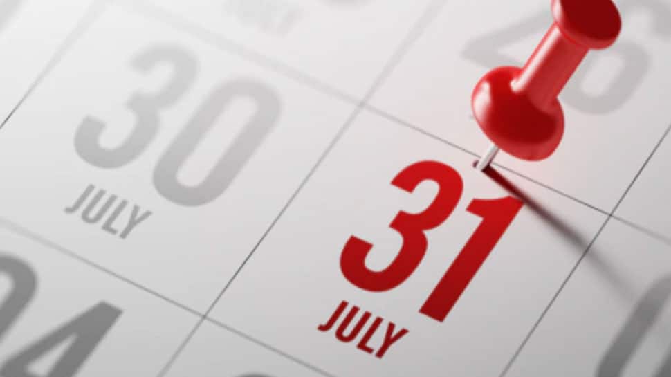 31st July Deadlines | ஜூலை 31ம் தேதிக்குள் செய்து முடிக்க வேண்டிய ...
