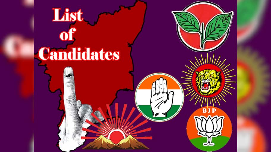 Who is Contesting Which Constituency full List of Candidates For Tamil ...