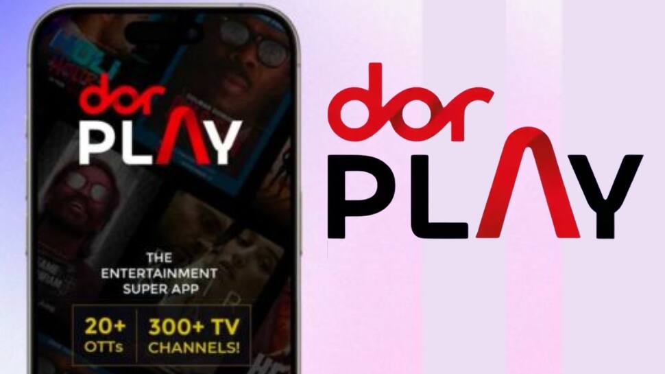 Dor Play App Launched in India Which Supports 20+ OTT Subscriptions 300 ...