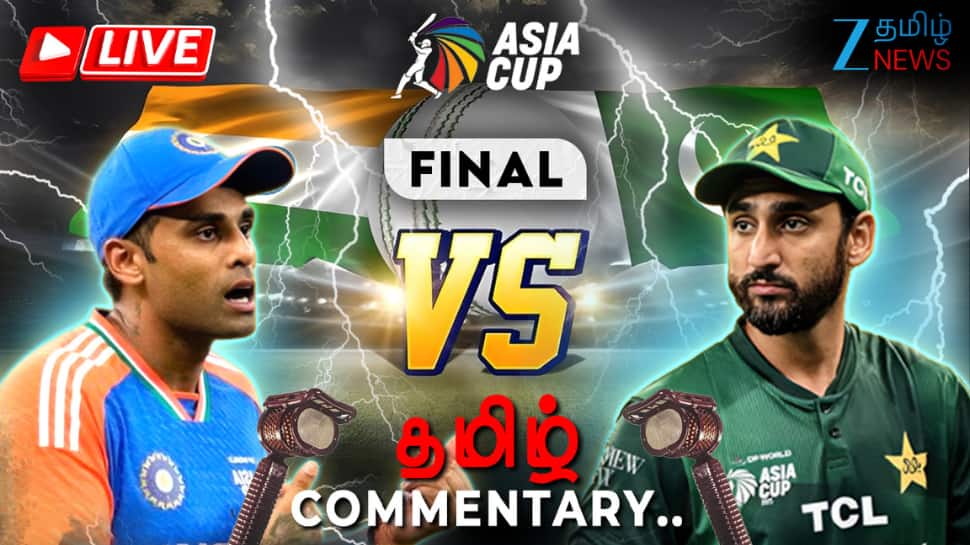 India vs Pakistan Final Live Score Card With Tamil Commentary Asia Cup ...