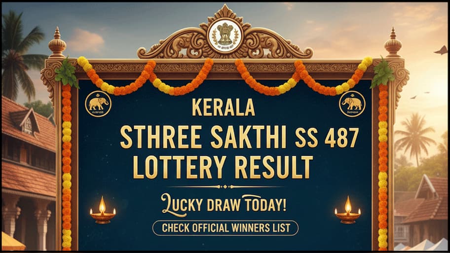 Kerala Sthree Sakthi SS 487 Lottery Result Lucky Draw Today Check ...