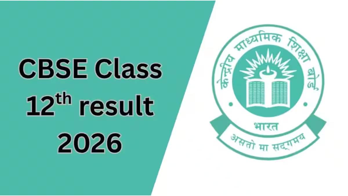 CBSE Class 12 Result 2026: CBSE 12-ஆம் வகுப்பு தேர்வு முடிவுகள் 2026 ...